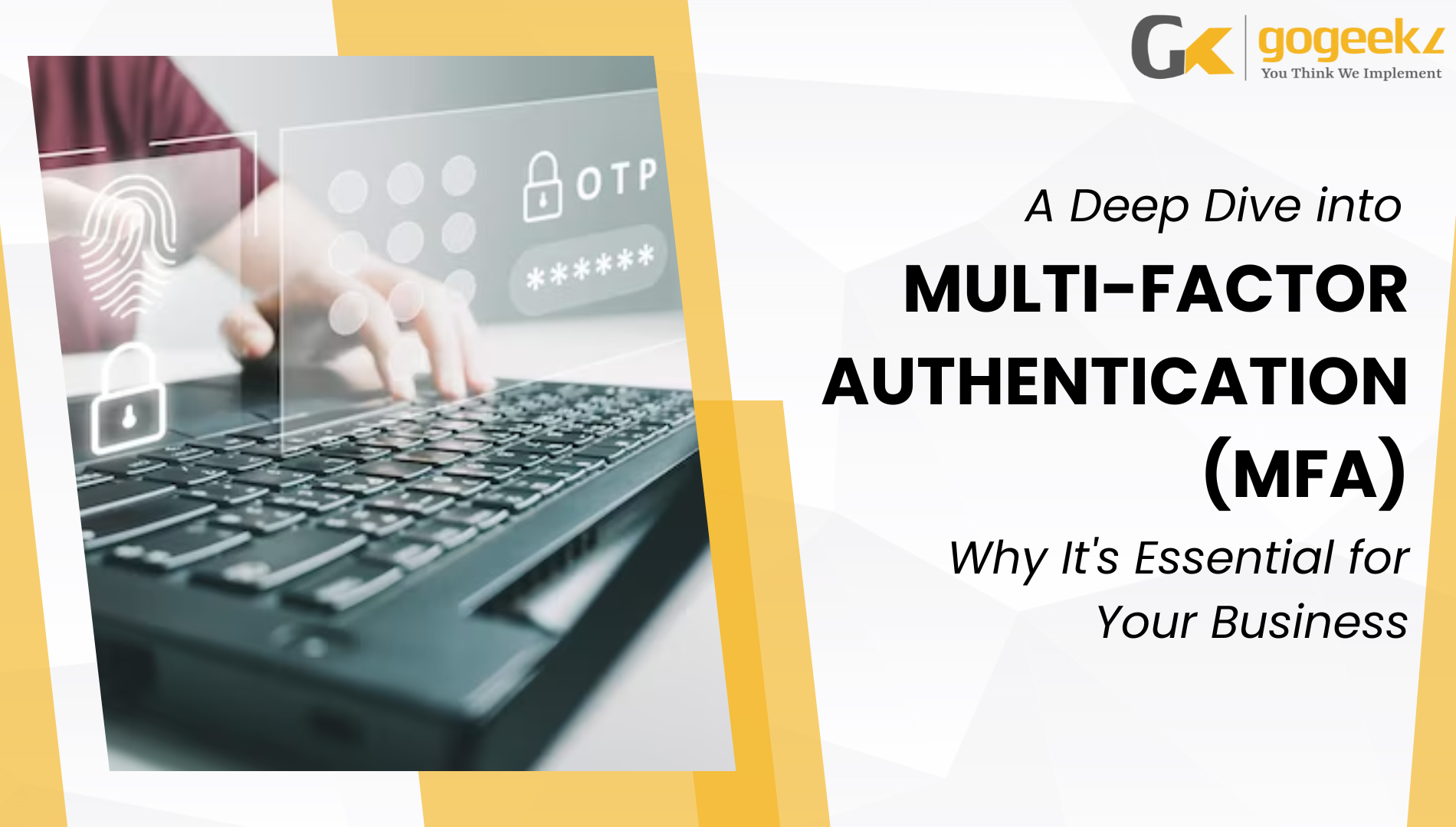 Ultimate Multi-Factor Authentication for North American Firm