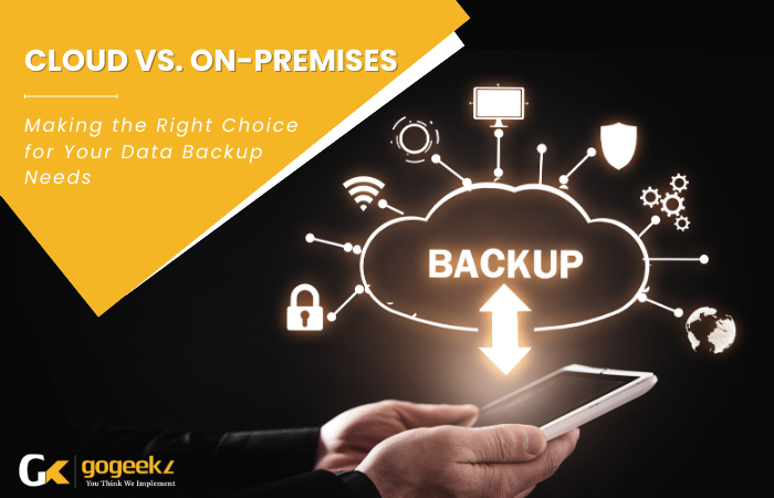 Cloud vs On-Premises: Choose Best Option for Data Backup