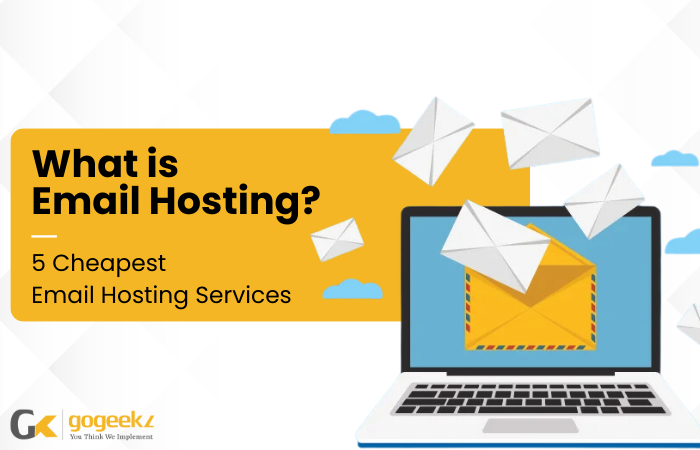 5 Best Cheapest Email Hosting Services – Ultimate Guide