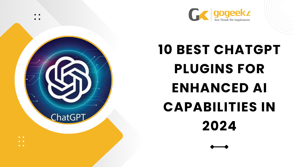 Best ChatGPT Plugins 2024: Supercharge Your AI